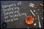 Dangers of Snorting, Smoking, or Injecting Cocaine - Recovery First ...